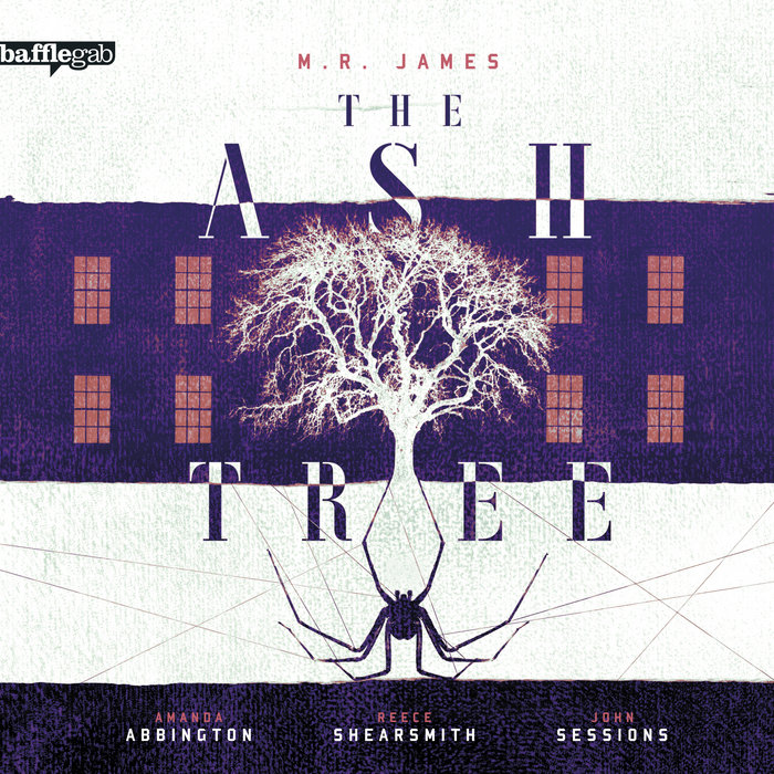 The Ash Tree | Bafflegab Productions