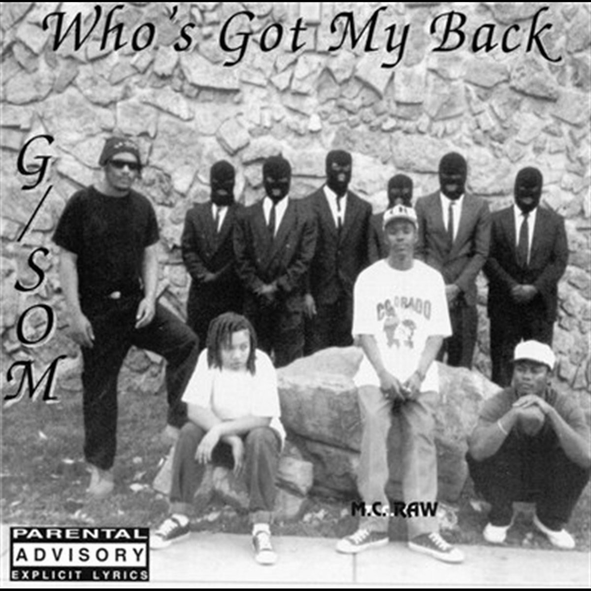Whos Got My Back | G.S.O.M.