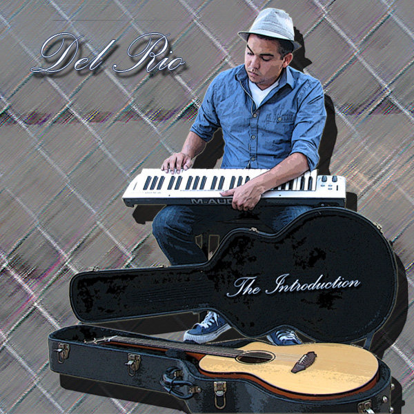 The Introduction | Del Rio | Andrew Del Rio Music