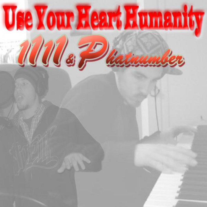 Use Your Heart Humanity | 1111