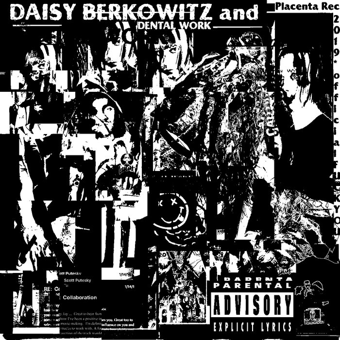 Daisy Berkowitz and Dental Work - Collaboration (Placenta Recordings ...