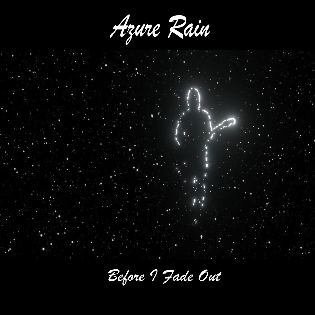 Before I Fade Out | Azure Rain