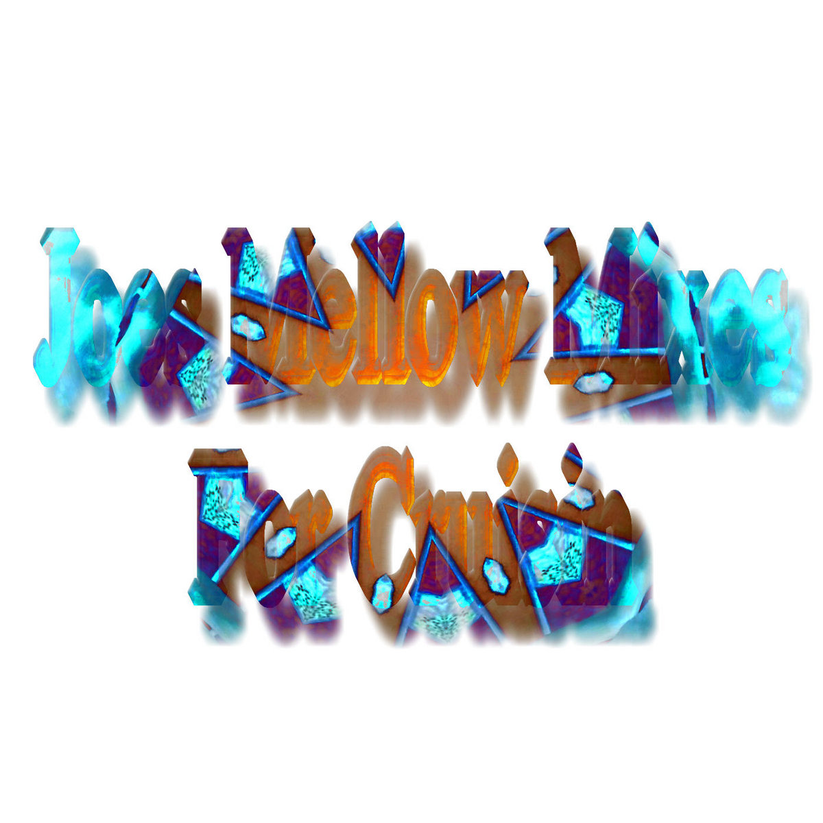 Joes Mellow Mixes For Cruisin Vol.29 | Royalty Free Cheapies