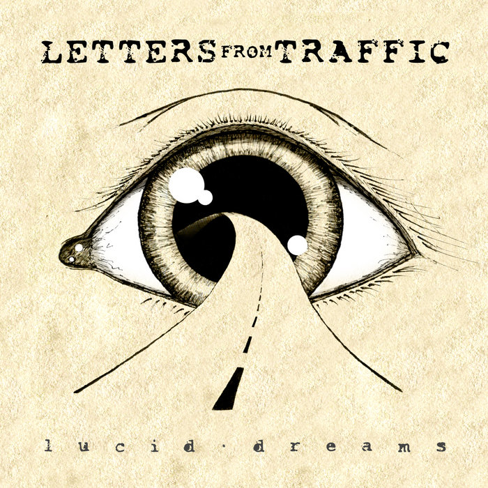 Lucid Dreams LP | Letters From Traffic