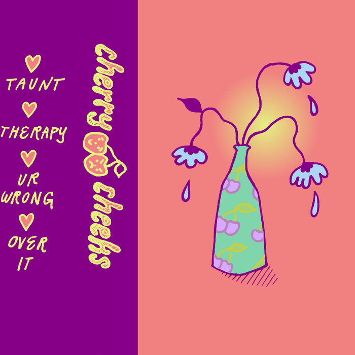 Therapy | Cherry Cheeks