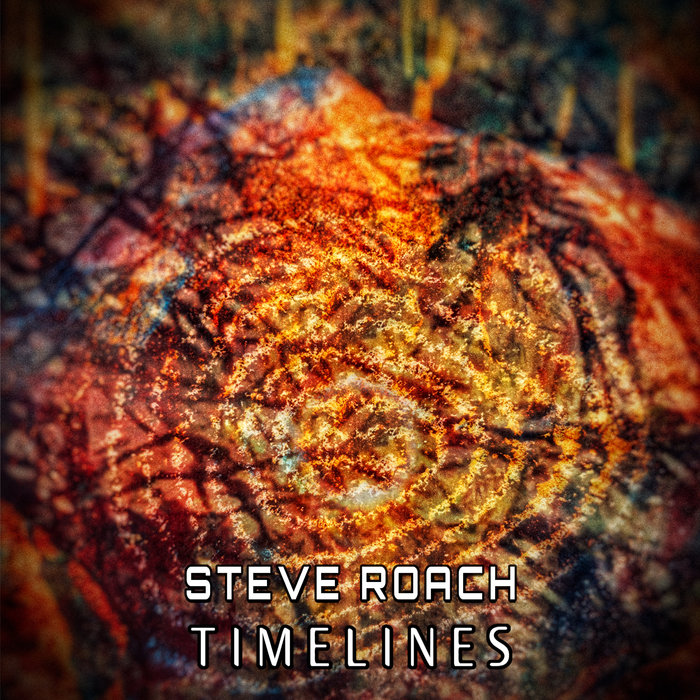 TIMELINES | Steve Roach Exclusive