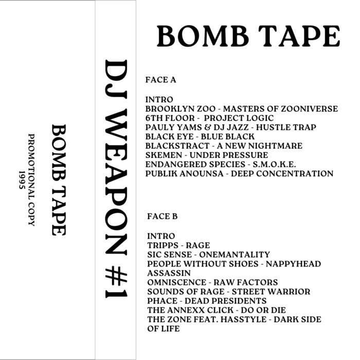 DJ WEAPON # 1 - BOMB TAPE 1 (1995) | Astro Vandalist