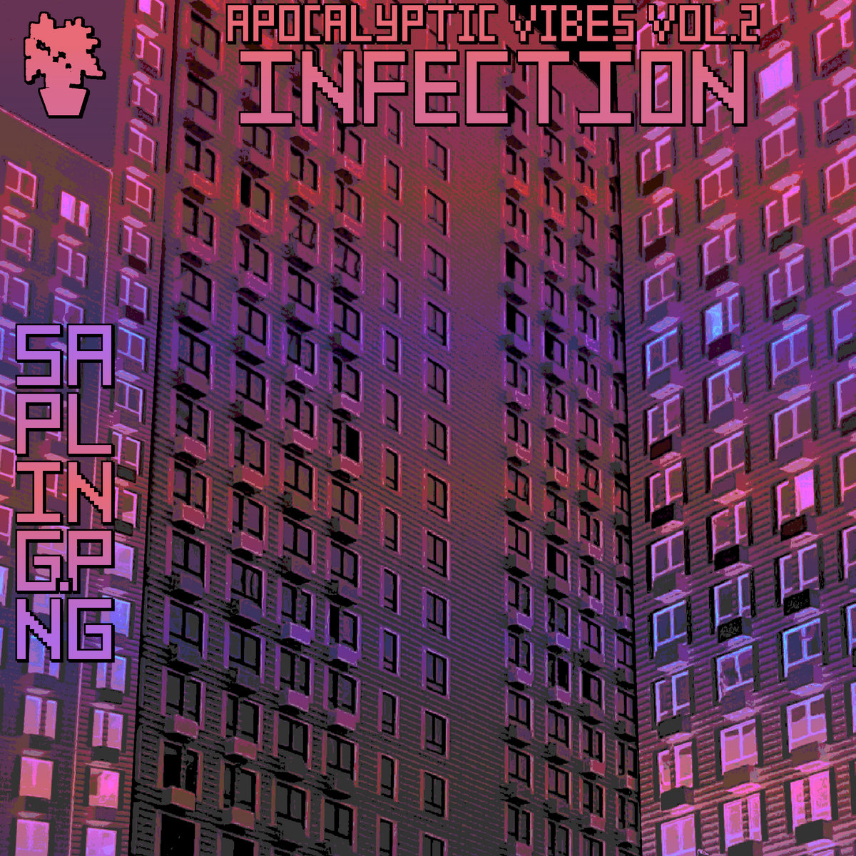 Apocalyptic Vibes Volume 2: Infection | Sapling.png | Wilhelm Lyons