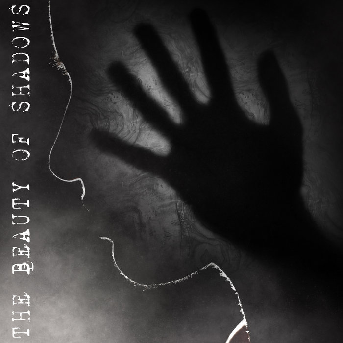 The Beauty of Shadows | Godsize Error