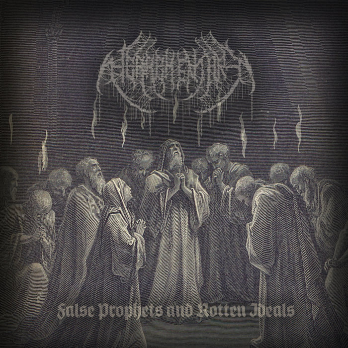 False Prophets and Rotten Ideals (2025 Repress) | Herrementari | Sewage ...