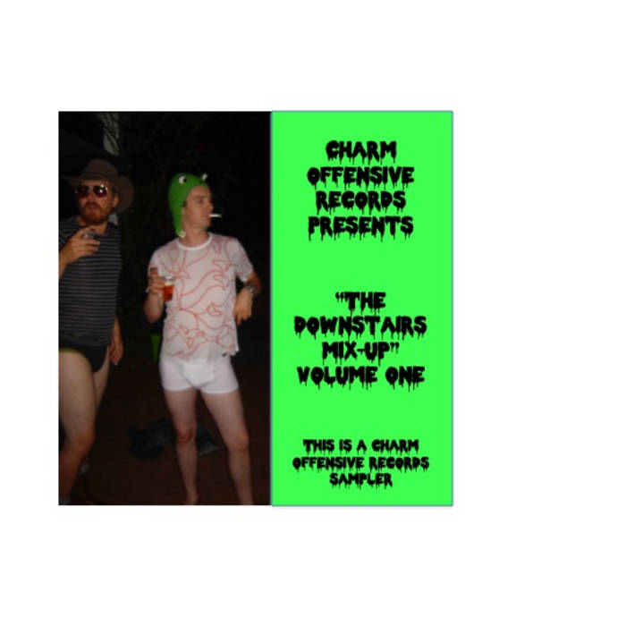 Charm Offensive Records Presents The Downstairs Mixup Vol One | Various ...