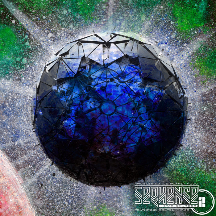 Sequence 2: Star Chamber | Angelspit, Ice Planet 9000 | Angelspit