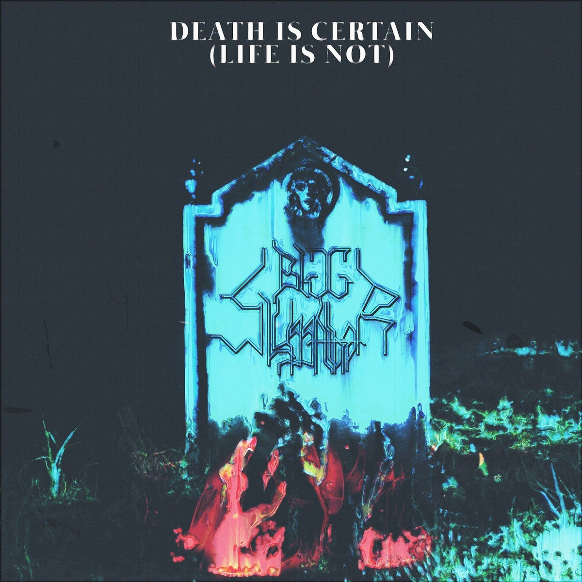 Death Is Certain (Life Is Not) | SLUGGED OUT RECORDS & TAPES