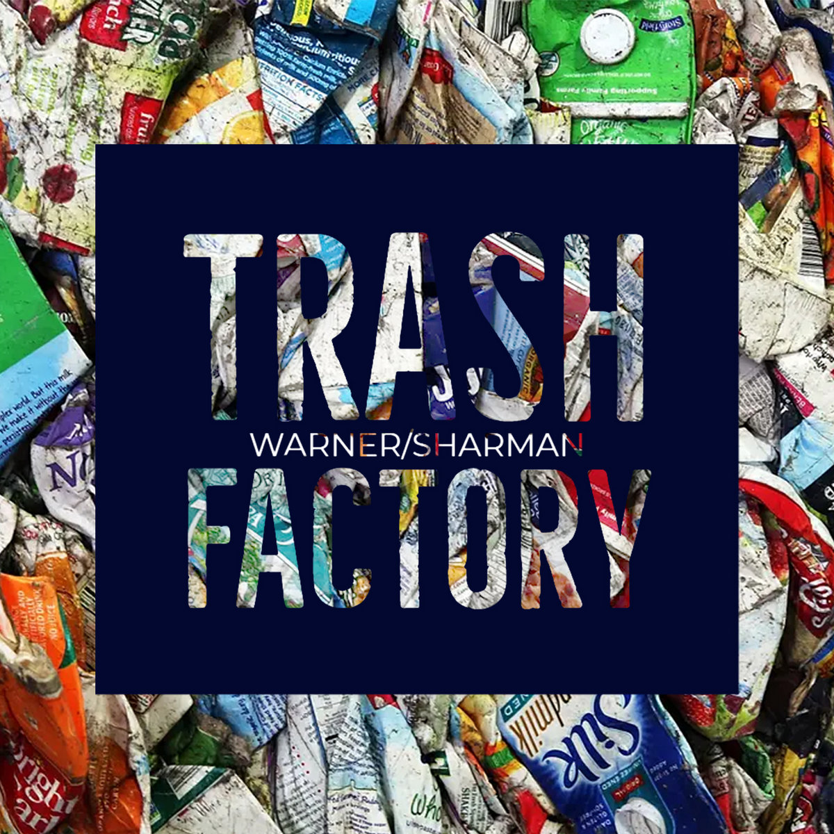 Trash Factory | Trash Factory | Warner/Sharman