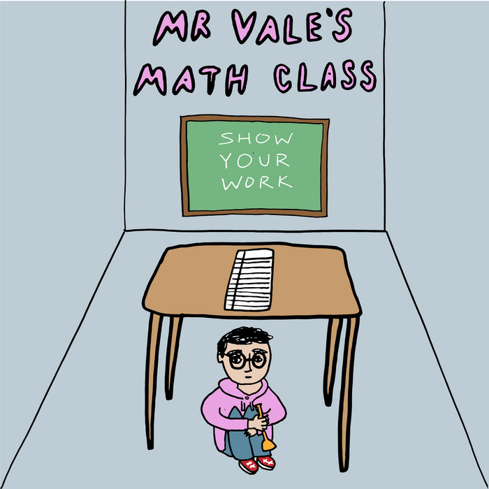 Show Your Work | Mr. Vale's Math Class