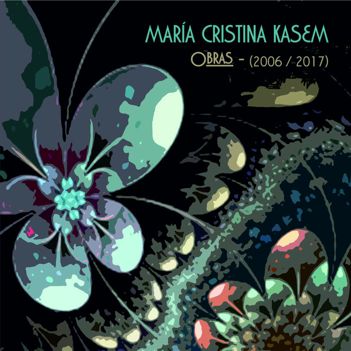 MARÍA CRISTINA KASEM - Obras - (2006 / 2017) | VIAJERO INMÓVIL EX]P ...