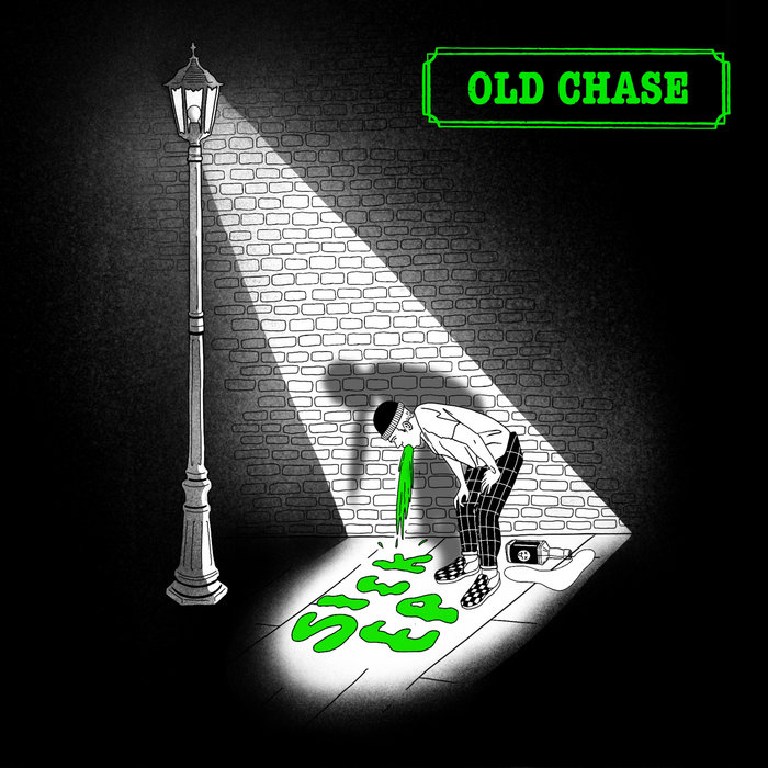 Sick EP | OLD CHASE
