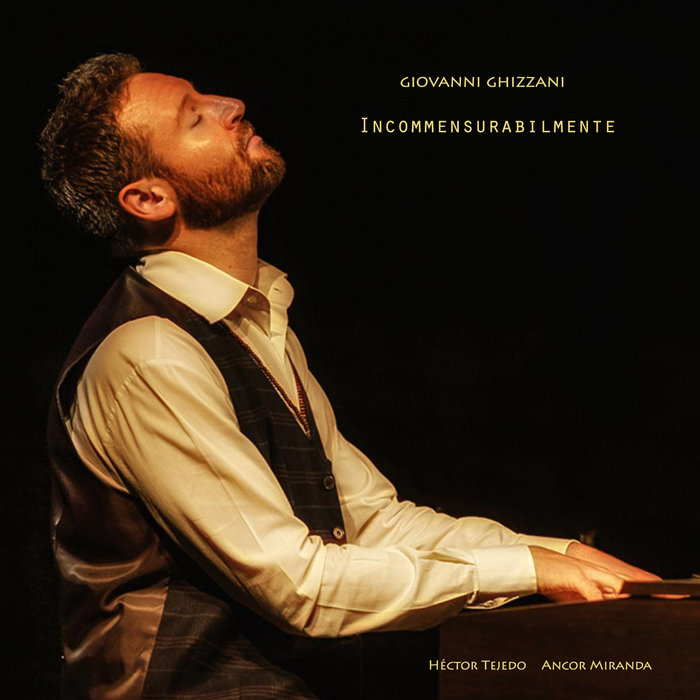 Incommensurabilmente | Giovanni Ghizzani | Over Studio Records