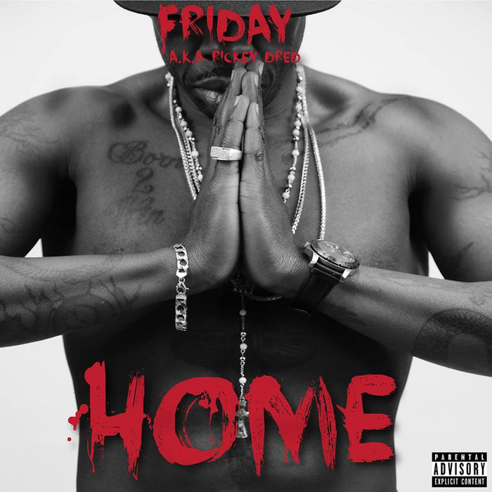 Home | Friday AKA Ricky Dred