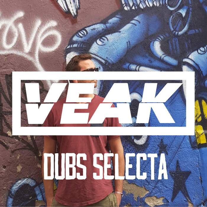 Veak - Dubs Selecta 06 | Veak Music
