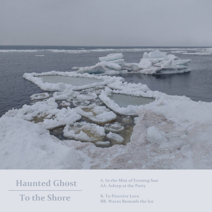 To the Shore | Haunted Ghost | NO PROBLEMA TAPES