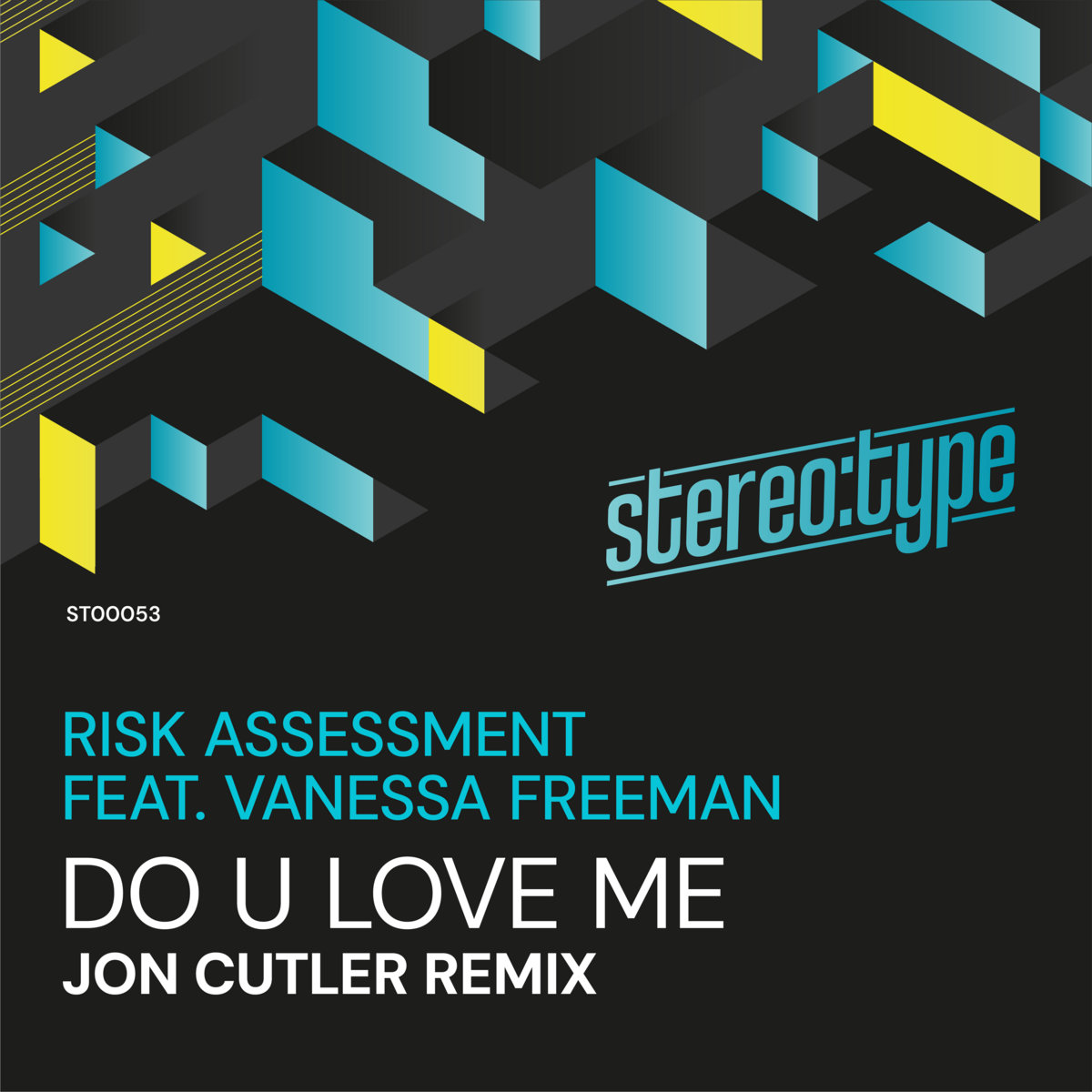 Do U Love Me (Jon Cutler Remixes ) | Risk Assessment