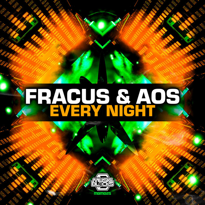 Every Night | Fracus & AoS | Fracus