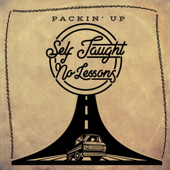 Packin' Up EP | Self Taught No Lessons
