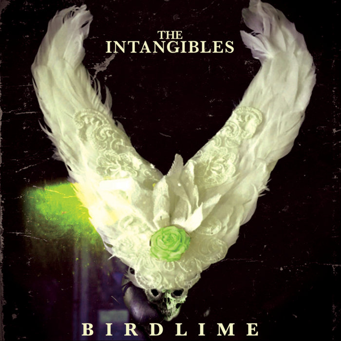 Birdlime | THE INTANGIBLES