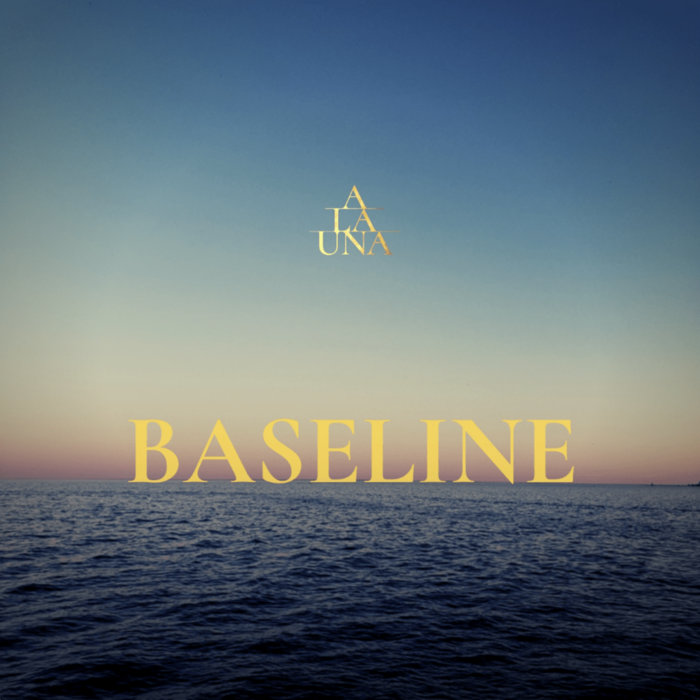 Baseline | A LA UNA
