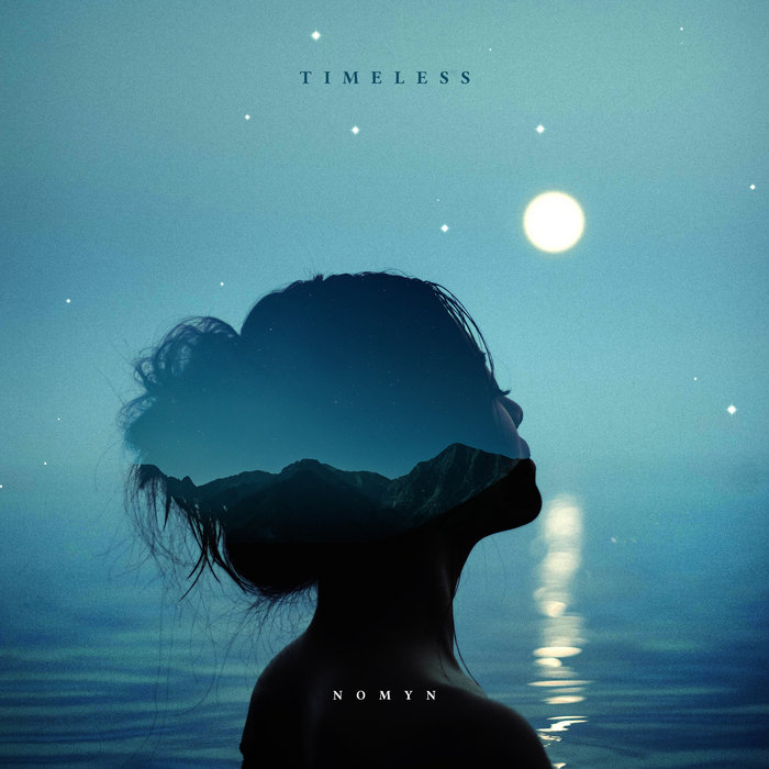 Timeless | Nomyn