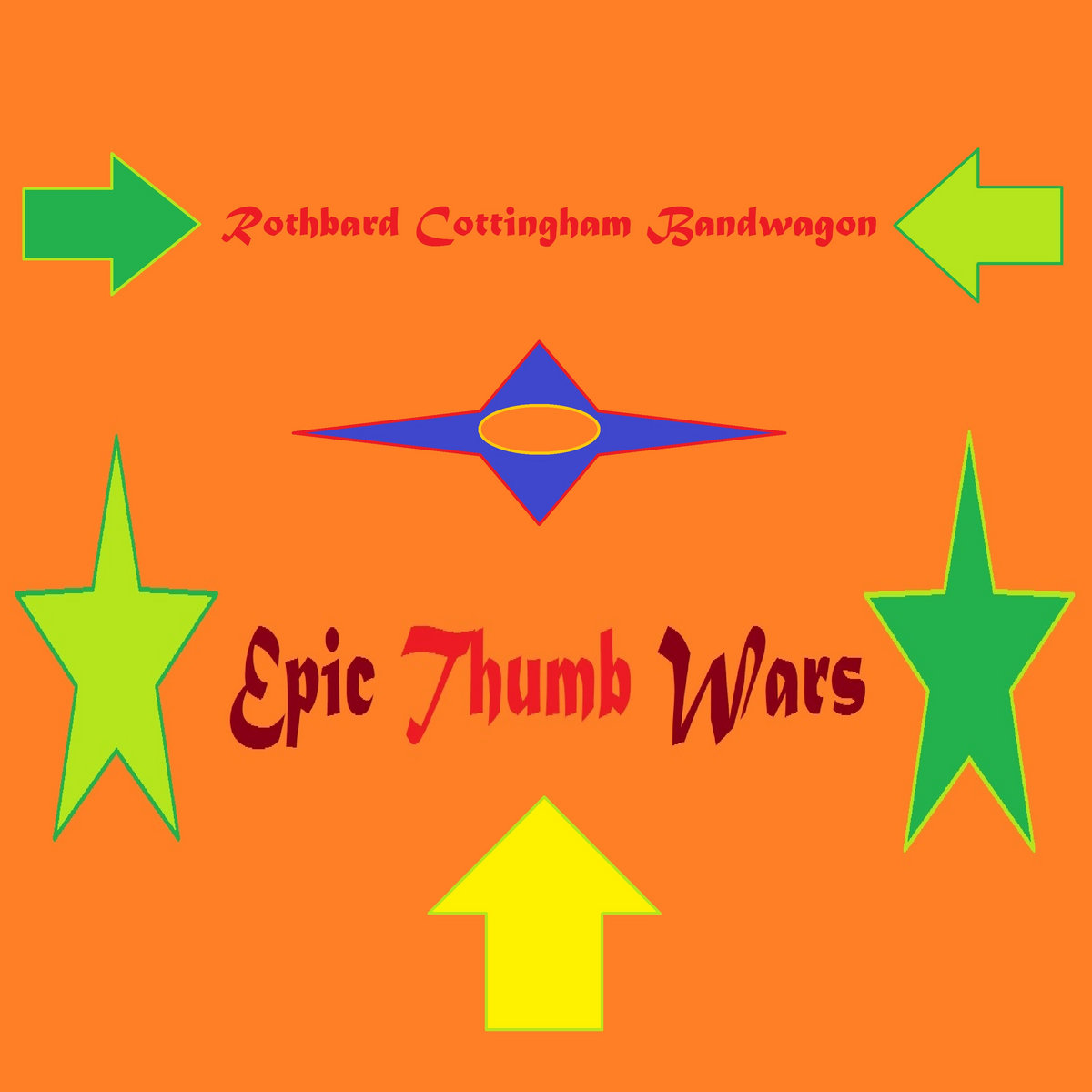 Epic Thumb Wars | Rothbard Cottingham Bandwagon | Robert Rothbard