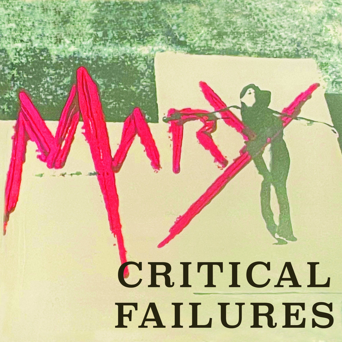 Critical Failures [EP] | Mary | Fractional Farthing - ARCHIVES