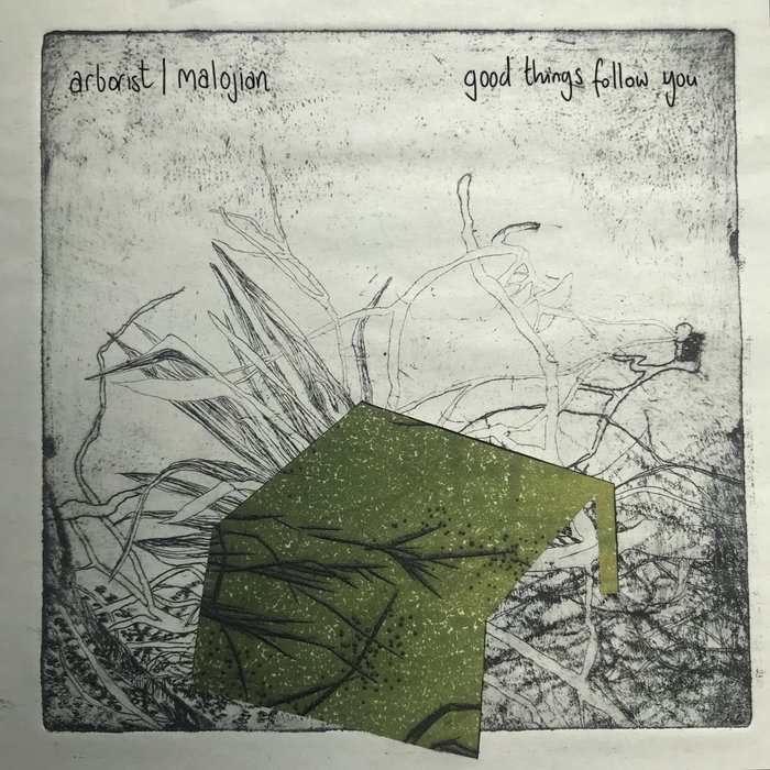 Good Things Follow You | Malojian