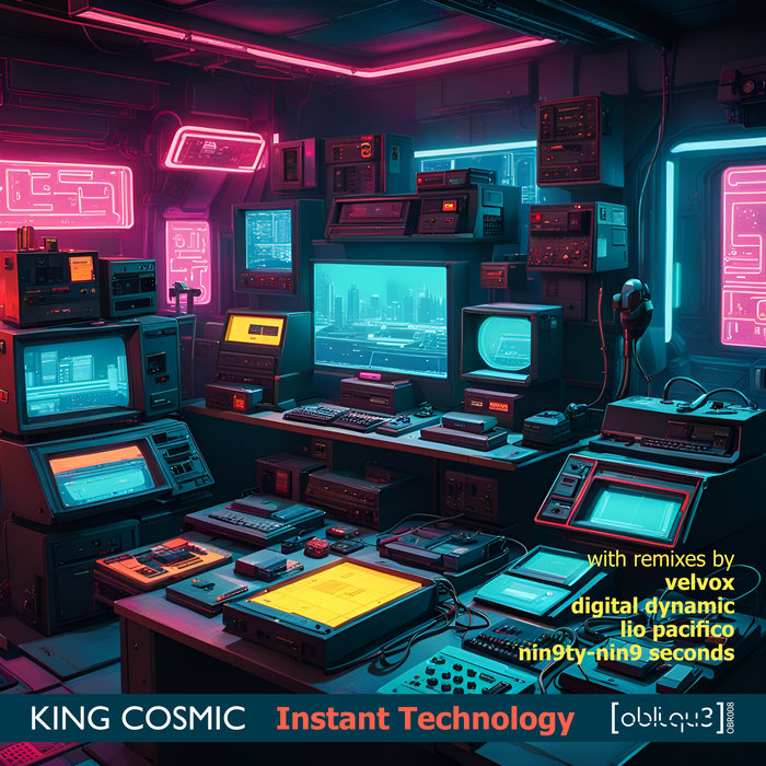 [OBR008] : King Cosmic - Instant Technology [including remixes by ...