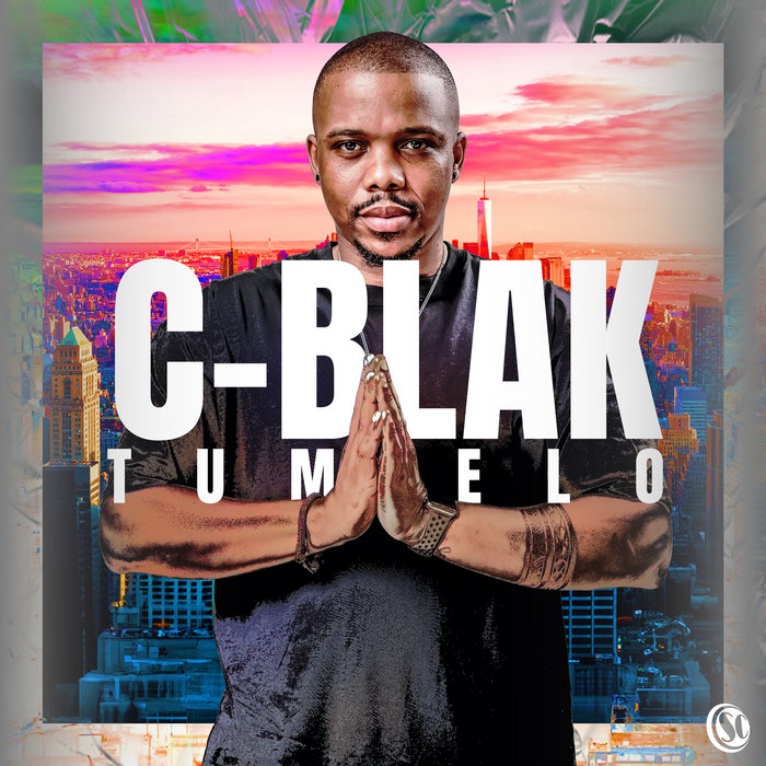 Tumelo | C-Blak | Soul Candi Records