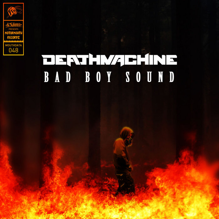 Bad Boy Sound | Deathmachine | Motormouth Recordz
