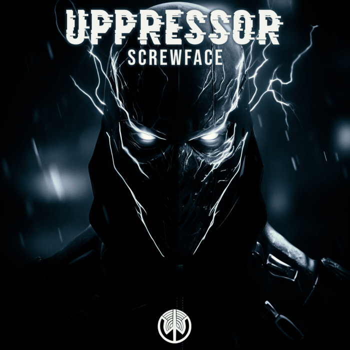 Screwface | Uppressor (Wayside Recordings) | Wayside Recordings