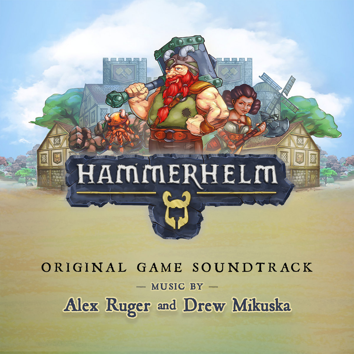 HammerHelm (Original Game Soundtrack) | Alex Ruger and Drew Mikuska | Alex Ruger