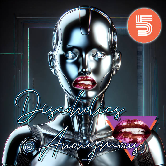 Discoholics Anonymous 5 | Various Artists | Discoholics Anonymous ...