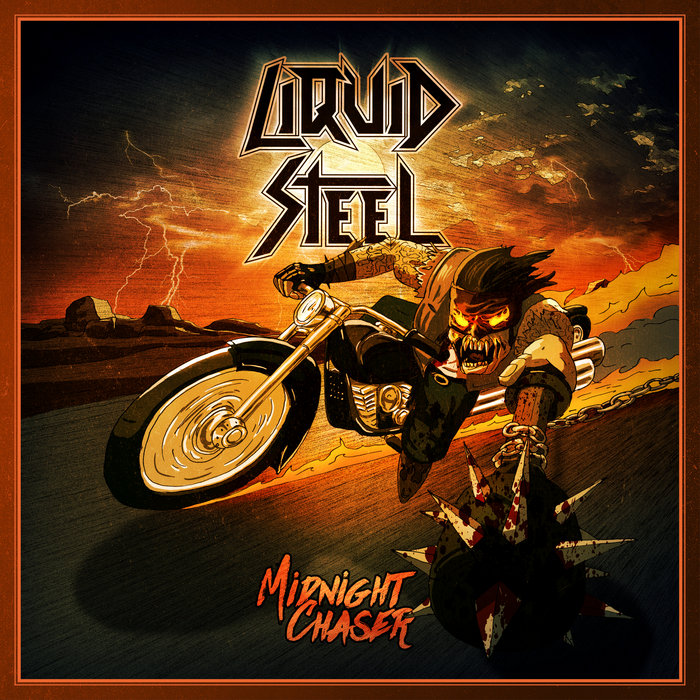 Midnight Chaser | Liquid Steel