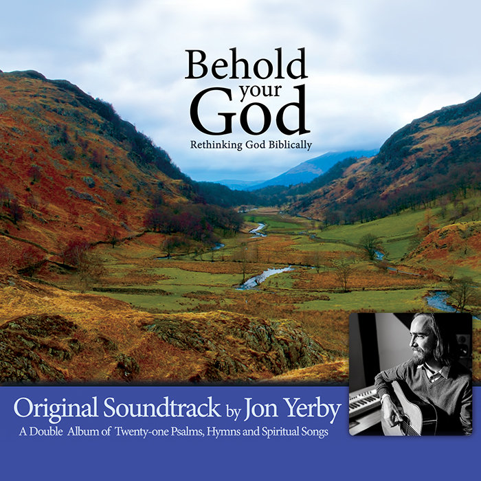 Behold Your God Original Soundtrack | Jon Yerby | Media Gratiae