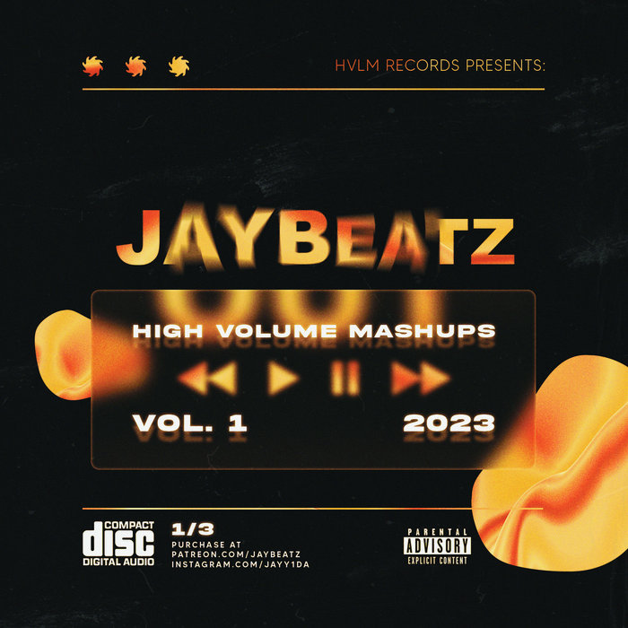 High Volume Mashups: Vol. 1 | JAYBeatz