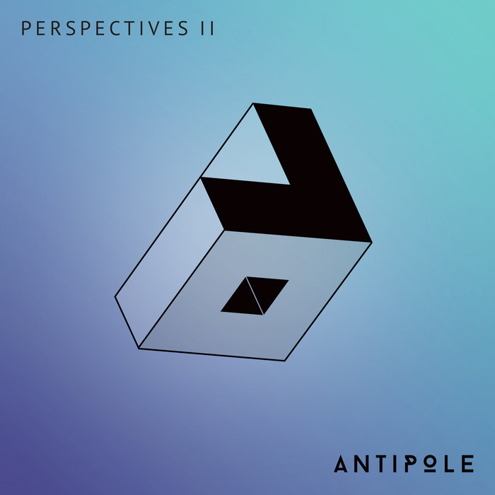 Perspectives II | Antipole