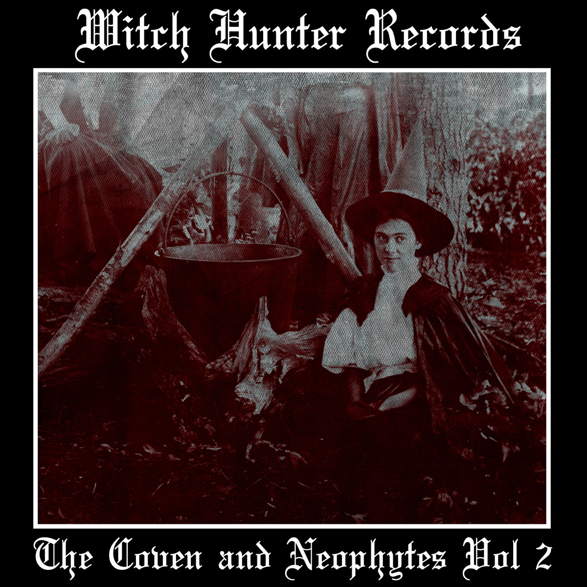 The Coven & Neophytes Vol 2 | Witch Hunter Records