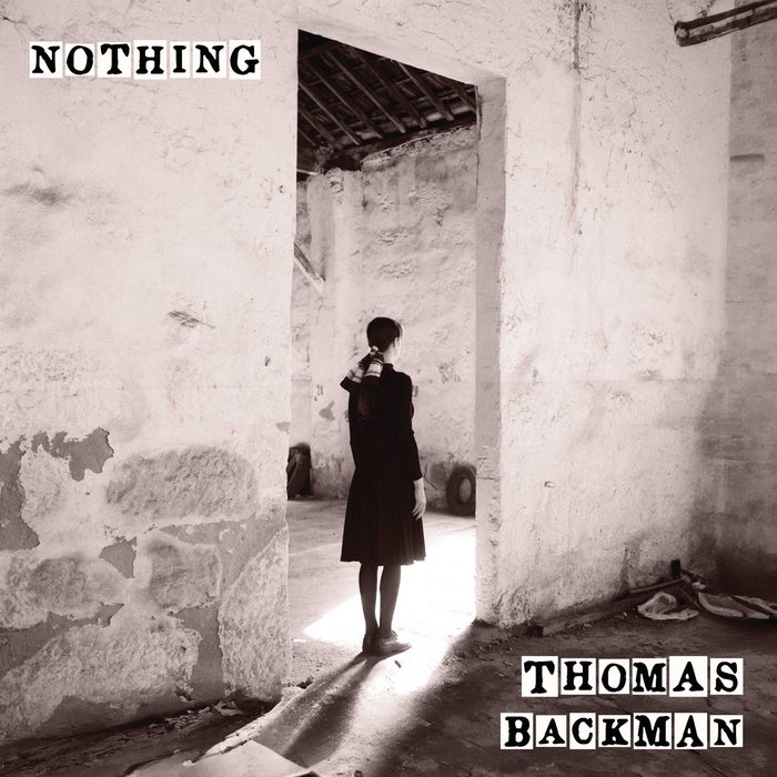 Nothing | Thomas Backman