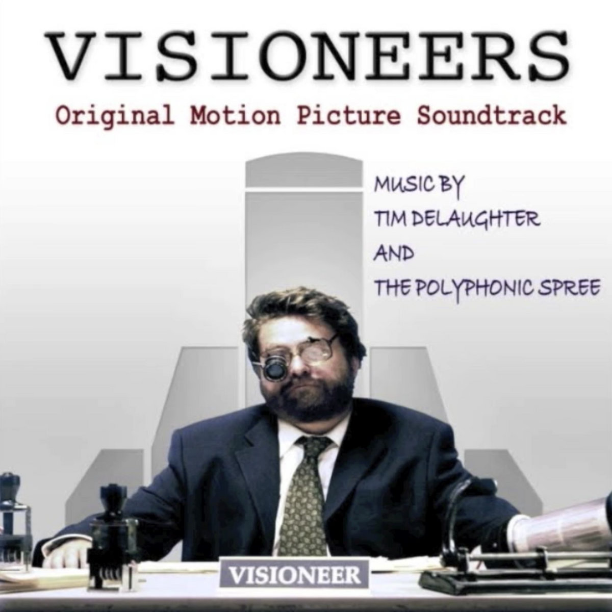 Visioneers (Soundtrack) | Tim DeLaughter