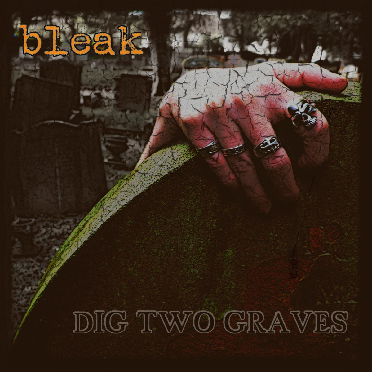 Dig Two Graves | Bleak