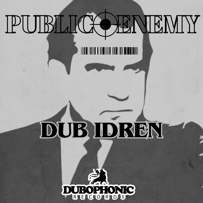 Public Enemy | Dub Idren | Dubophonic Records