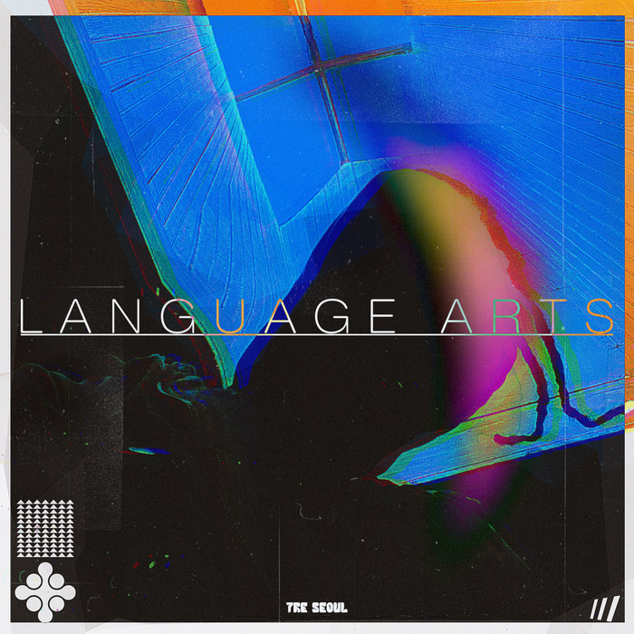 LANGUAGE ARTS | Tre Seoul